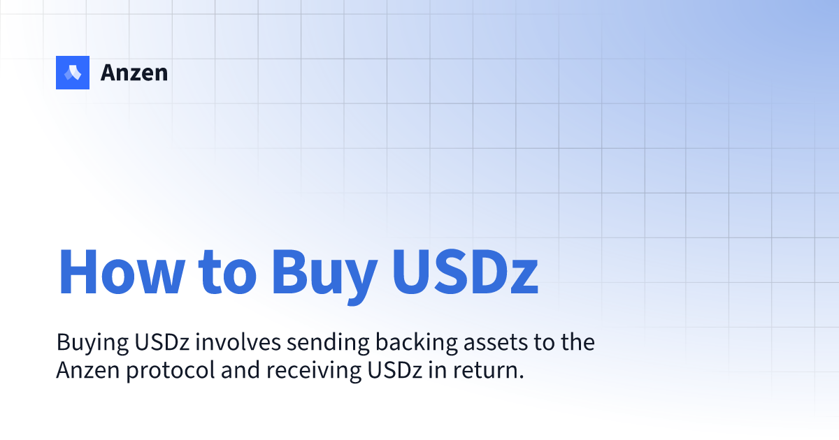 How to Buy USDz | Anzen